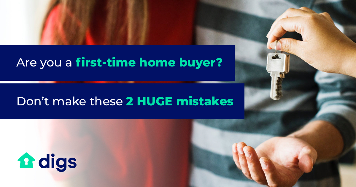 If you're a first-time home buyer, you're probably making these 2 mistakes